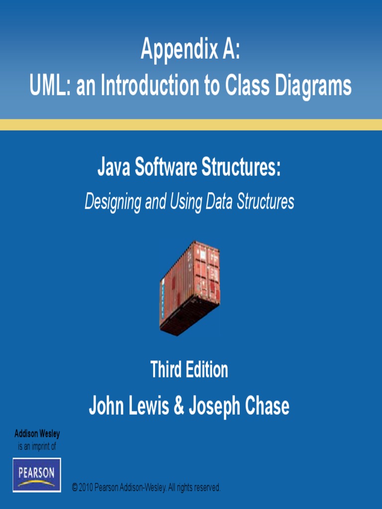 Appendix A Uml An Introduction To Class Diagrams Java Software Structures Pdf Class
