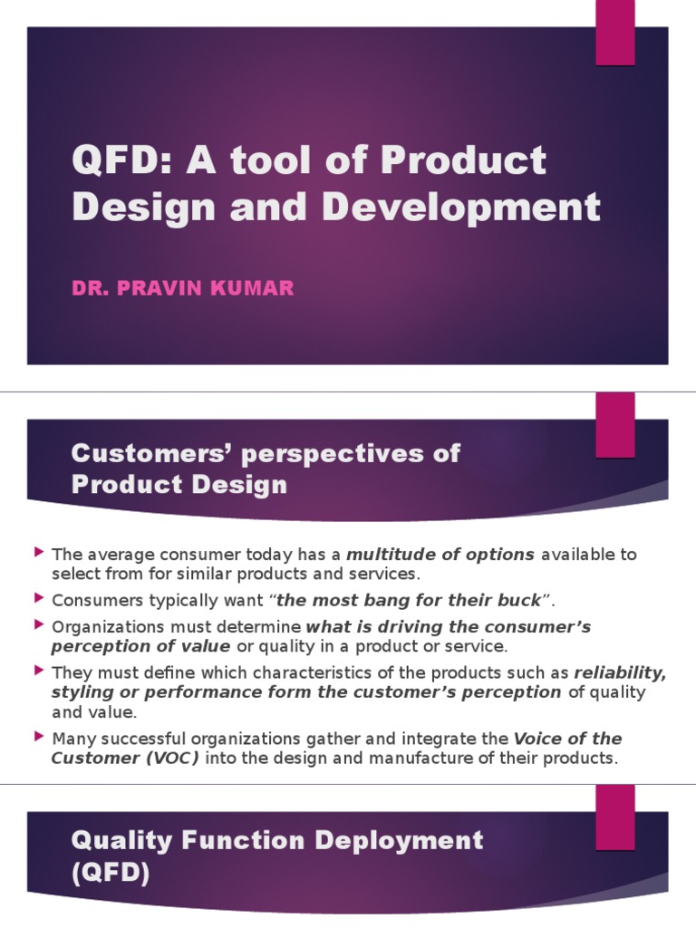QFD: A Tool of Product Design and Development: Dr. Pravin Kumar | PDF ...