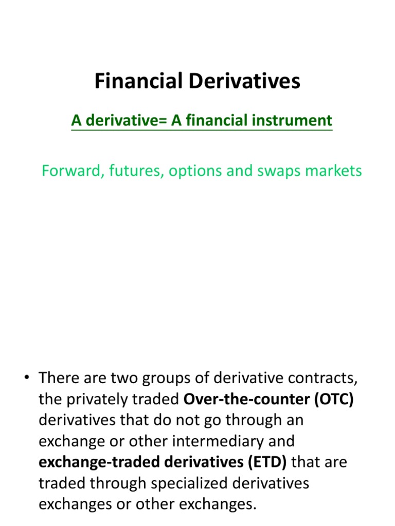 Financial Derivatives: A Derivative A Financial Instrument | PDF ...