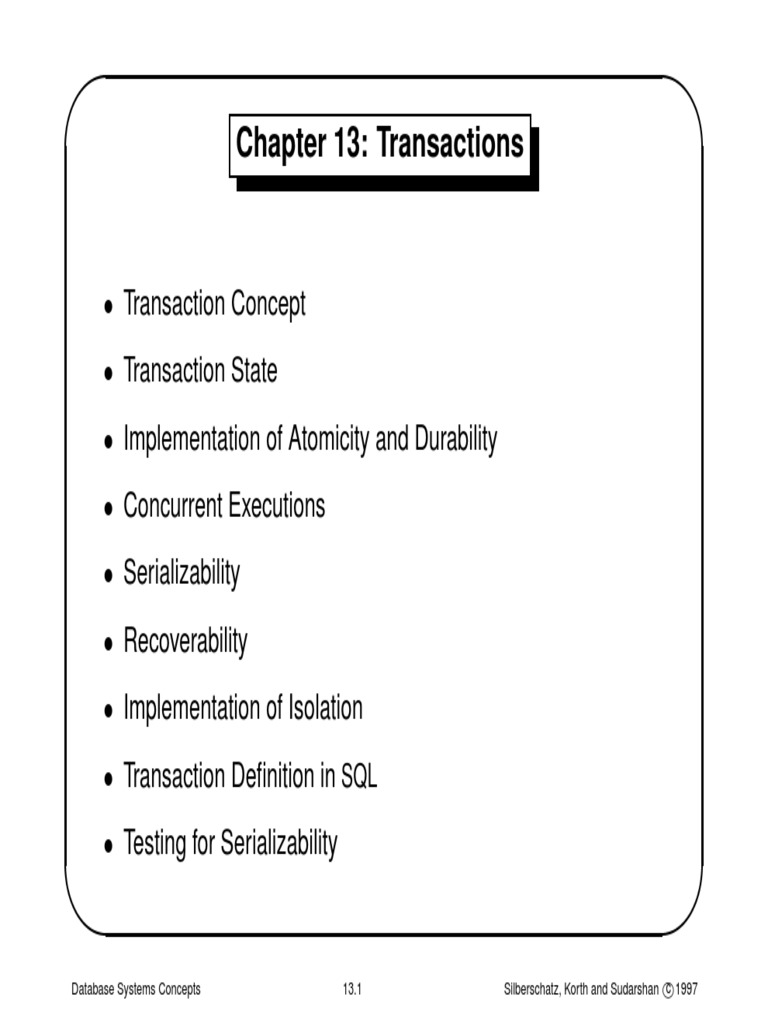 Chapter 13 Transactions Database Systems Concepts 13 1 Silberschatz Korth And Sudarshan C