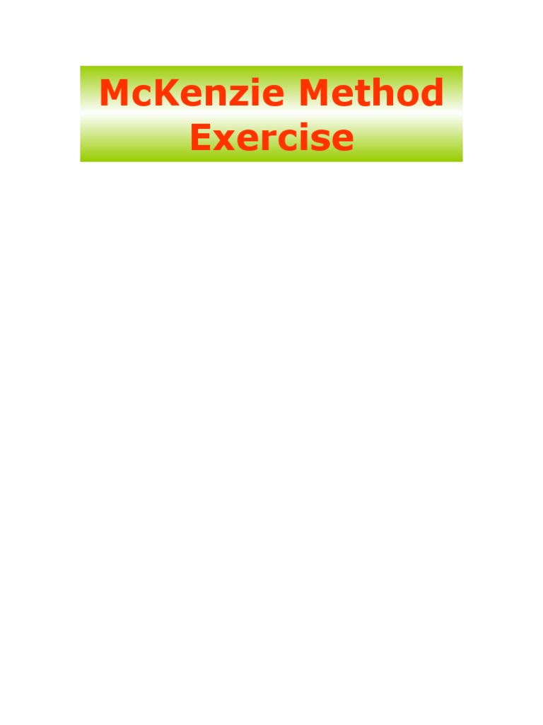 Mckenzie Handout | PDF | Pain | Anatomical Terms Of Motion