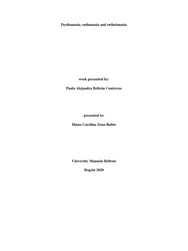 Euthanasia, Dysthanasia, Orthotanasia Explained | PDF | Death ...