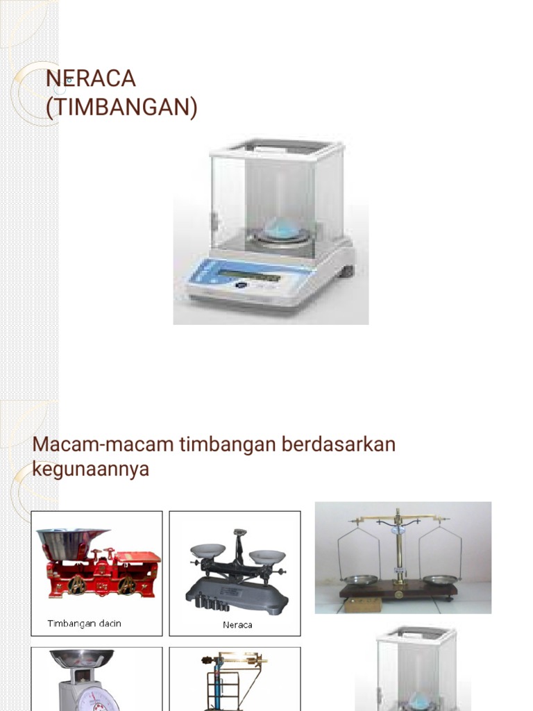 Jenis dan Cara Penggunaan Neraca Timbangan | PDF