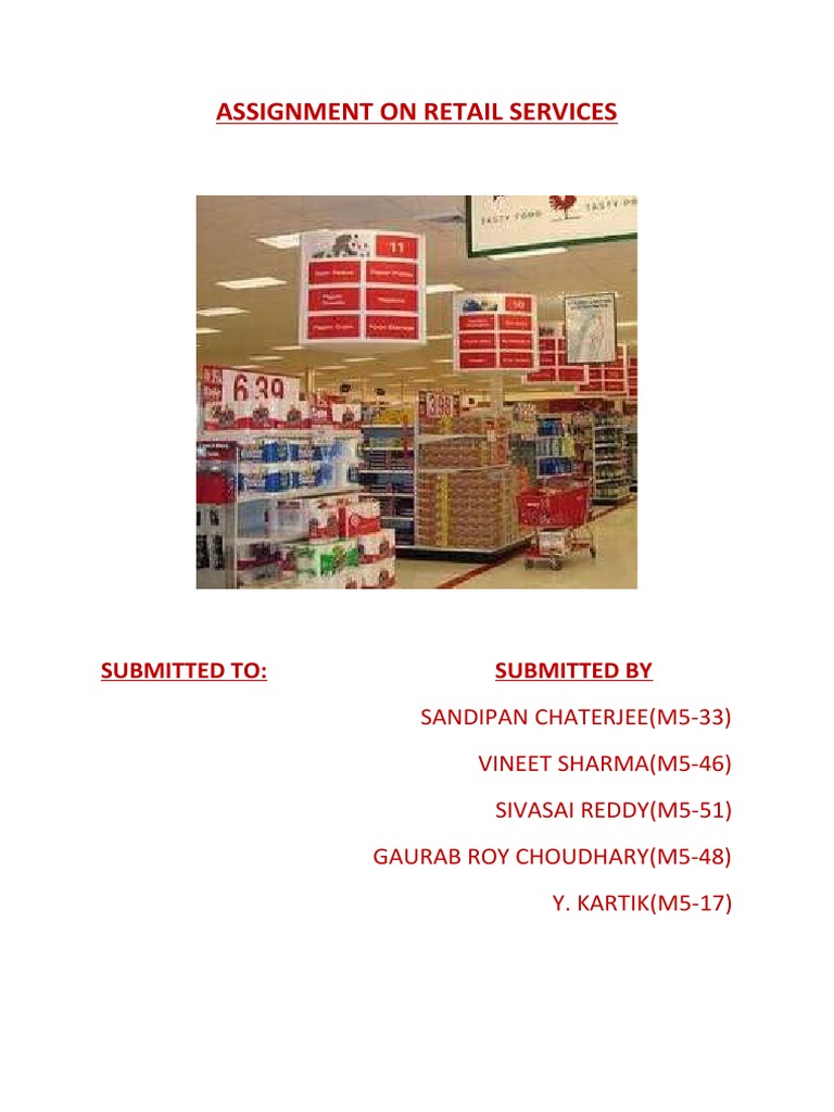 Assignment On Retail Industry | Download Free PDF | Retail | Economies