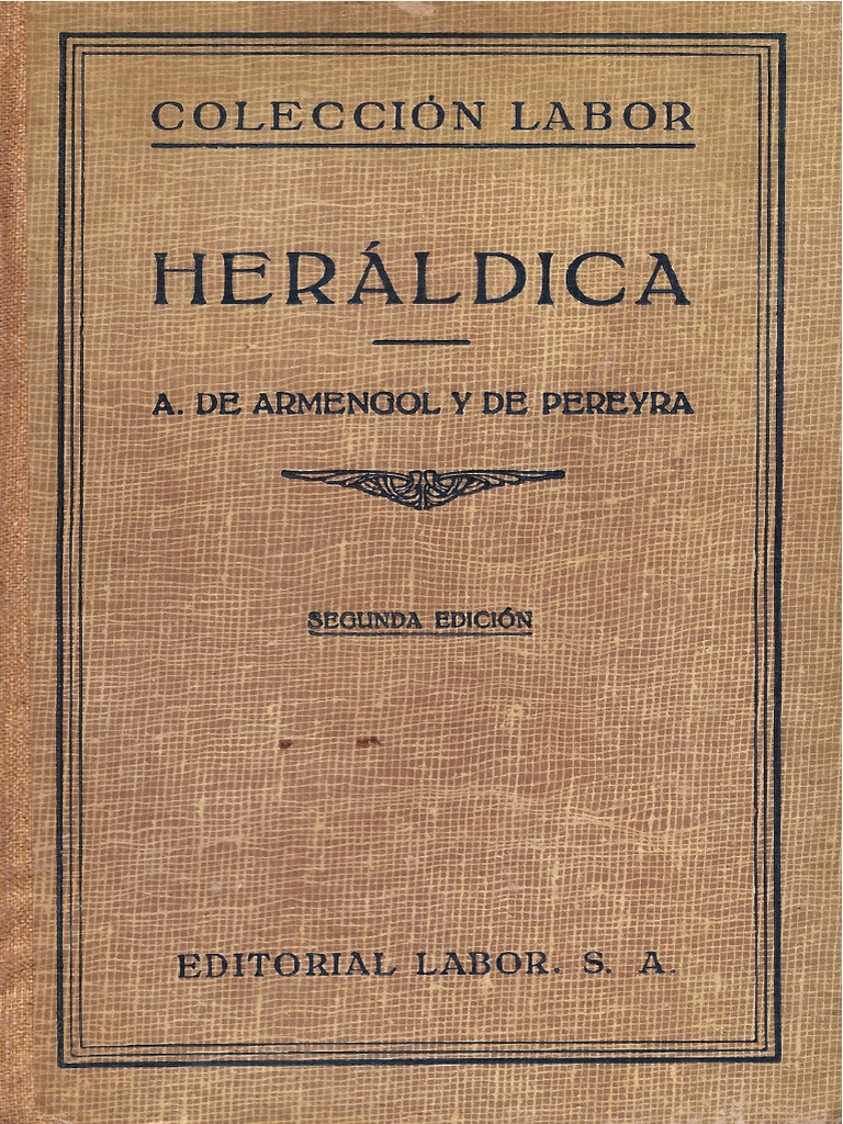 Alejandro de Armengol y de Pereyra - Heráldica (Revisado) | PDF ...