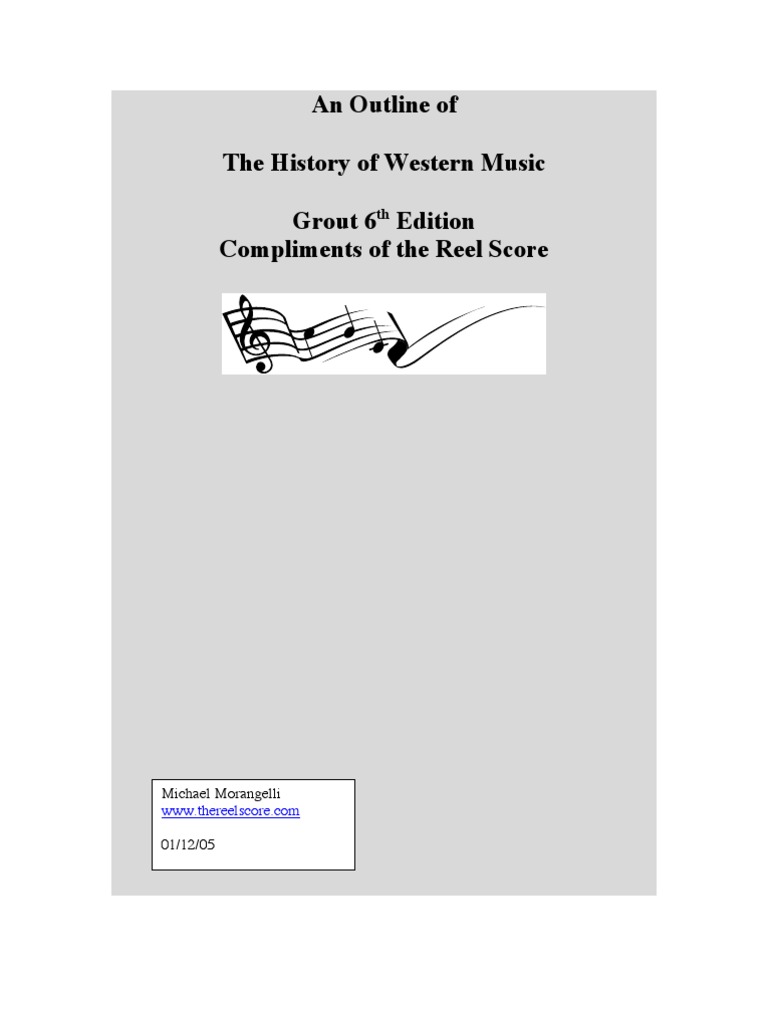 An Outline of The History Western Music - Grout | PDF | Gregorian Chant ...