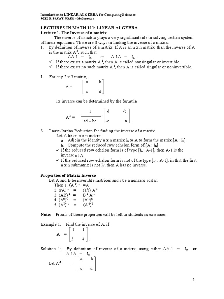 Lectures in Math 111: Linear Algebra Lecture 1. The Inverse of A Matrix ...