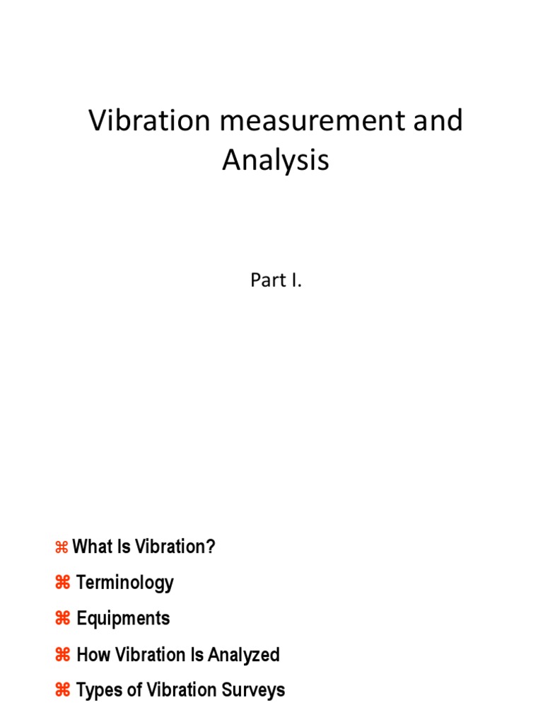 Vibration Measurement and Analysis Guide | PDF | Frequency | Hertz