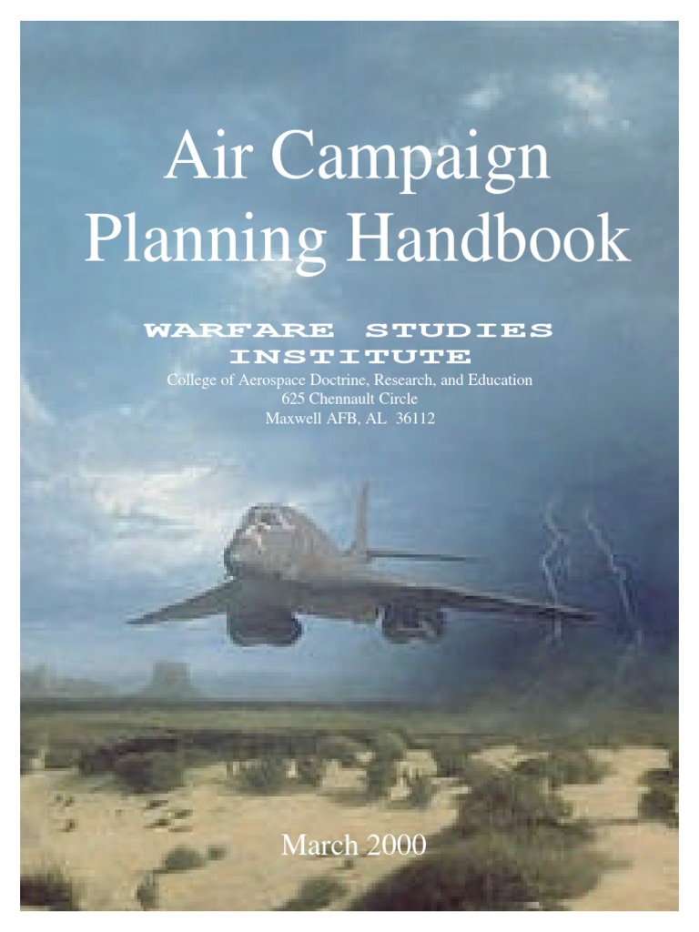 Air Campaign Planning Handbook (2000) | PDF | United States Air Force ...