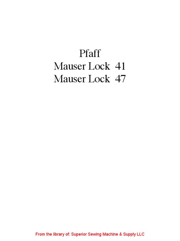 Mauser Lock 41, 47 | PDF | Sewing | Unrest