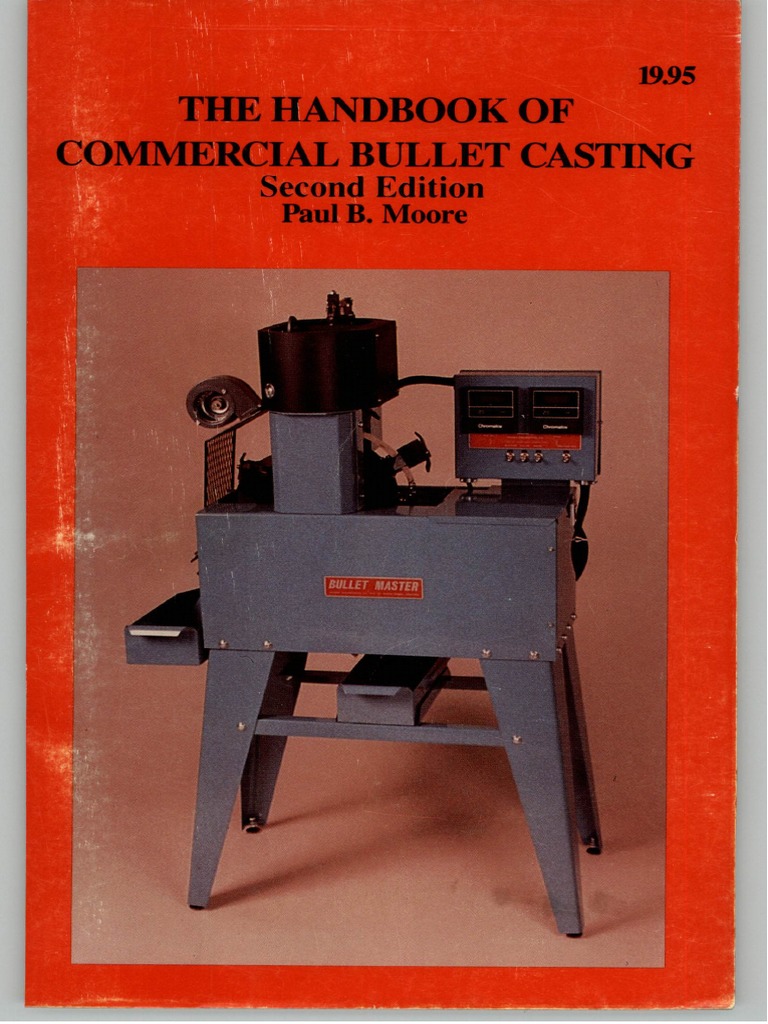 Handbook of Commercial Bullet Casting, The - 2nd Edition | PDF