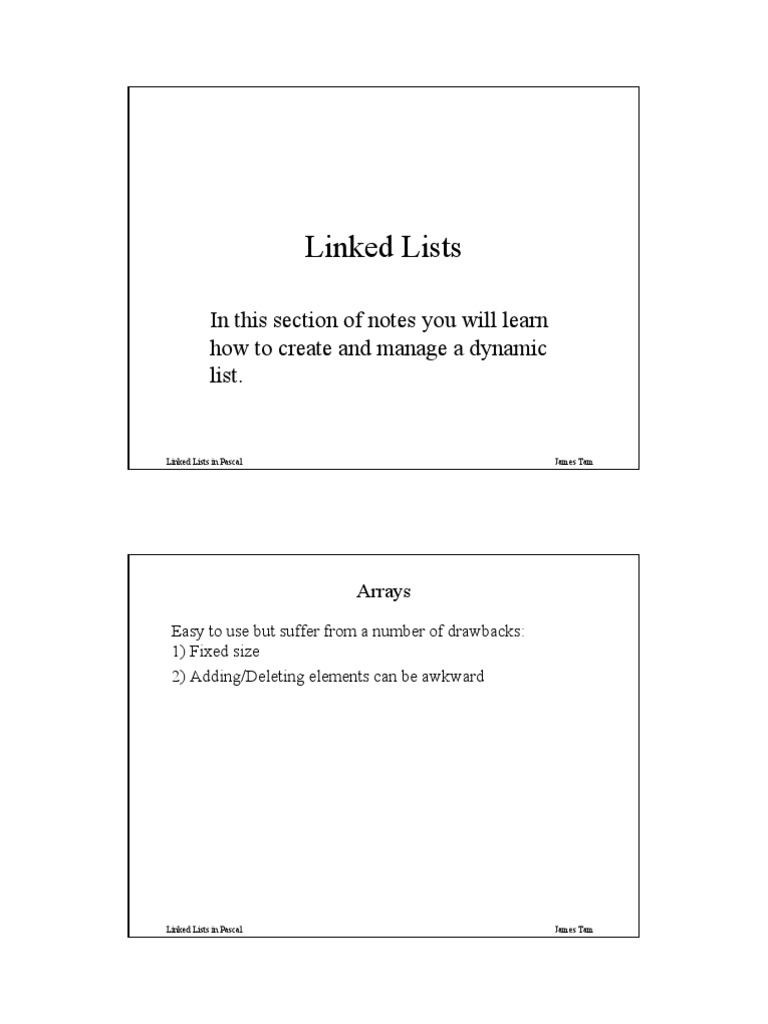 Linked Lists In This Section Of Notes You Will Learn How To Create And Manage A Dynamic List