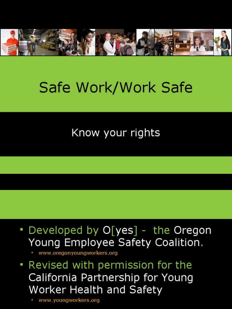 Safe Work/Work Safe: A Guide to Young Worker Health and Safety Rights ...