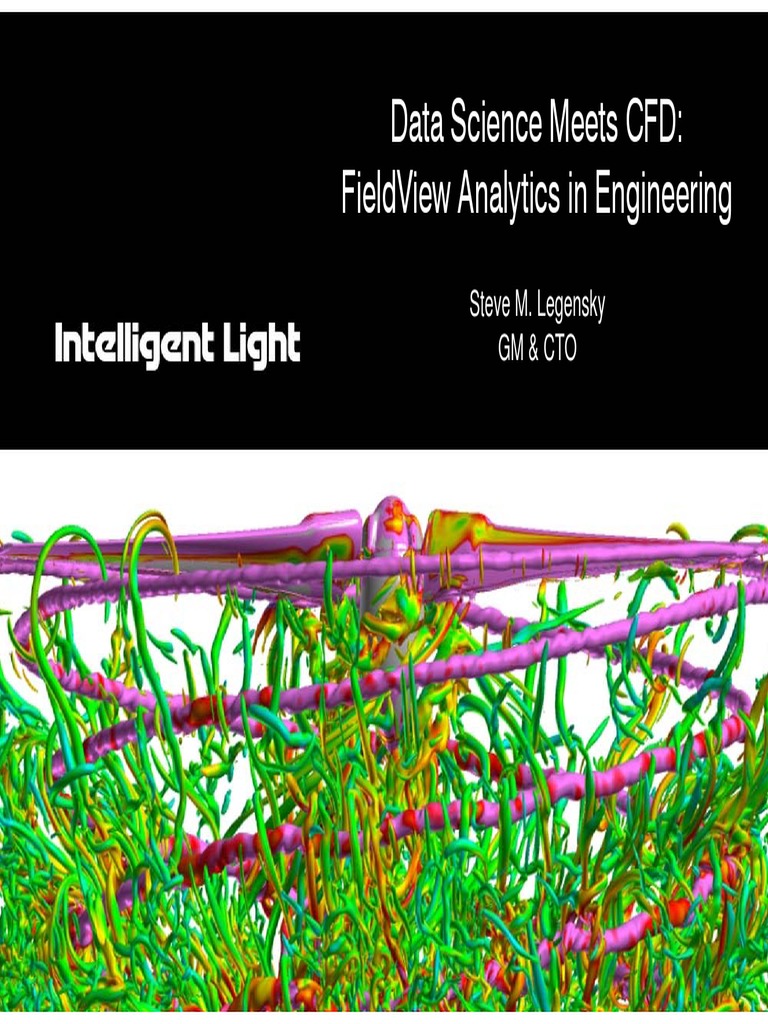 Data Science Meets CFD: Fieldview Analytics in Engineering: Steve M ...