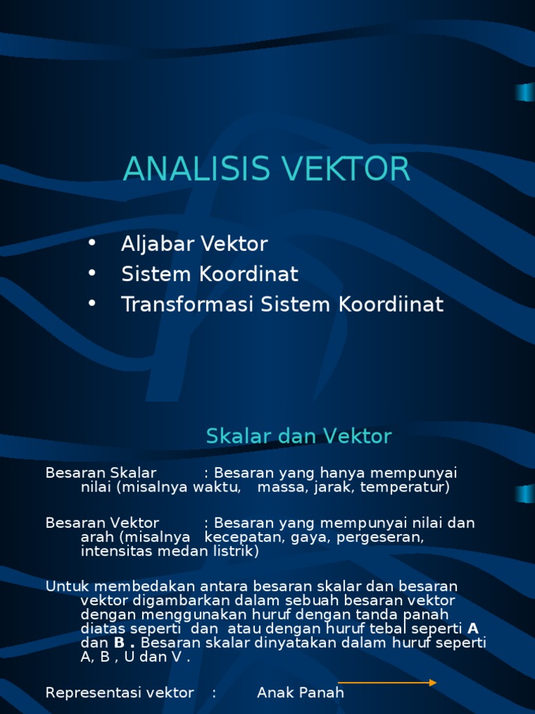 Analisis Vektor dan Operasi Dasarnya | PDF