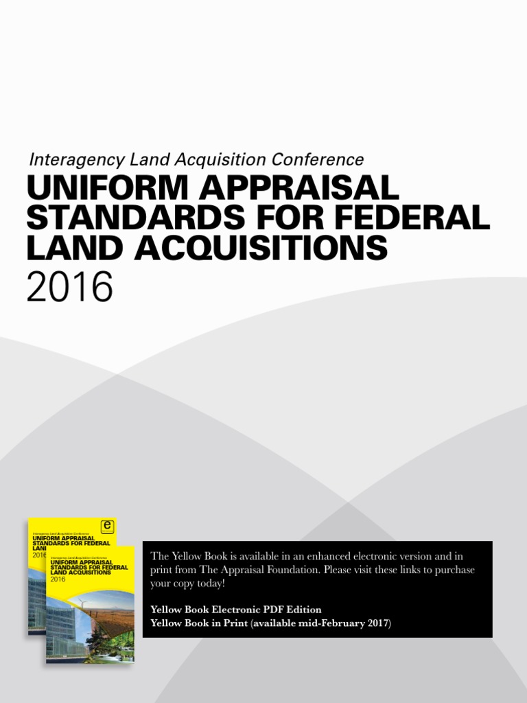 Uniform Appraisal Standards for Federal Land Acquisitions, Sixth ...
