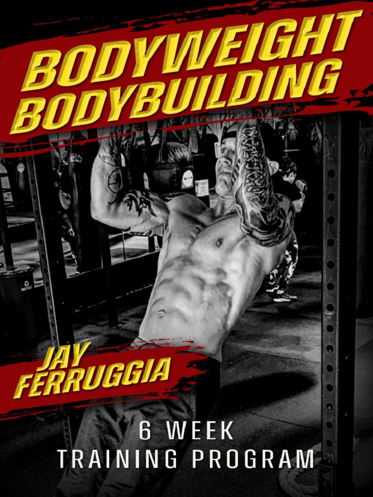 BOdyweight Body Building Workout | PDF | Human Body | Physical Fitness