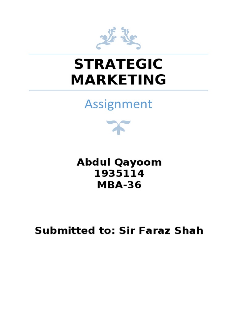 Strategic Marketing Assignment | PDF | Business
