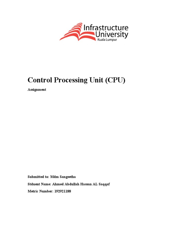 Control Processing Unit (CPU) : Assignment | PDF | Computer Data Storage | Central Processing Unit