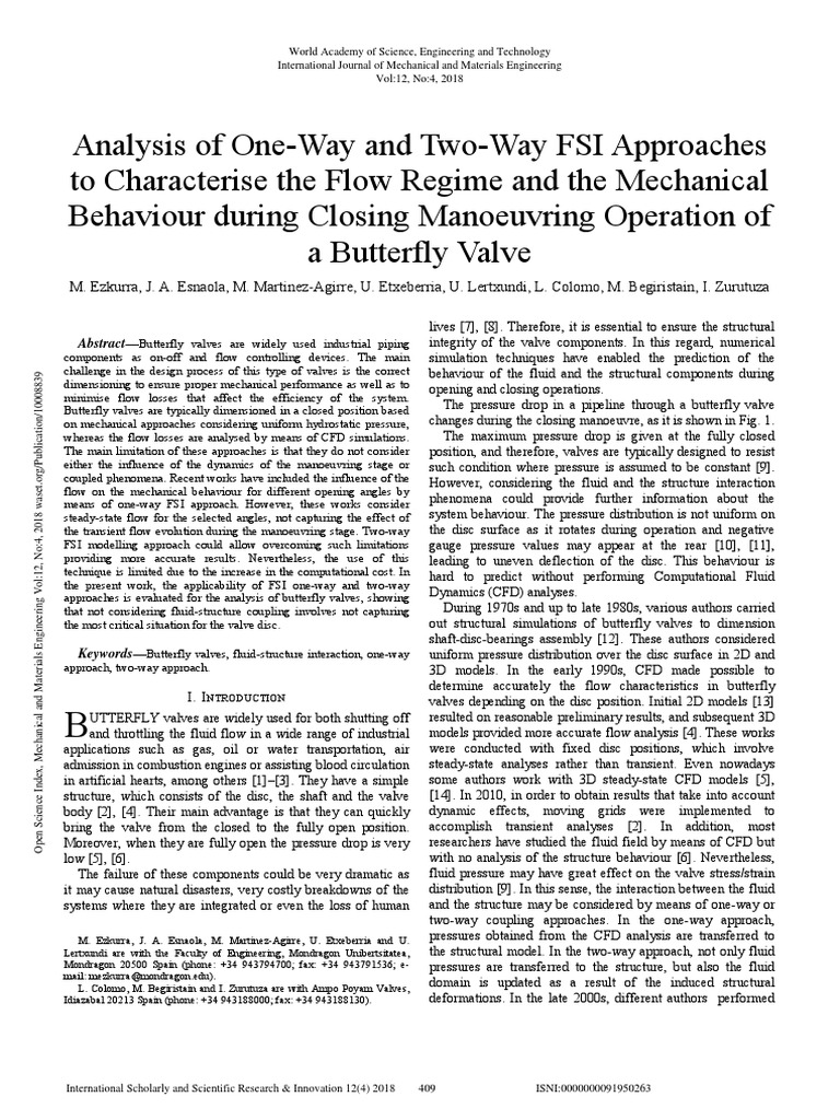 Analysis of One Way and Two Way FSI Approaches To Characterise The Flow ...
