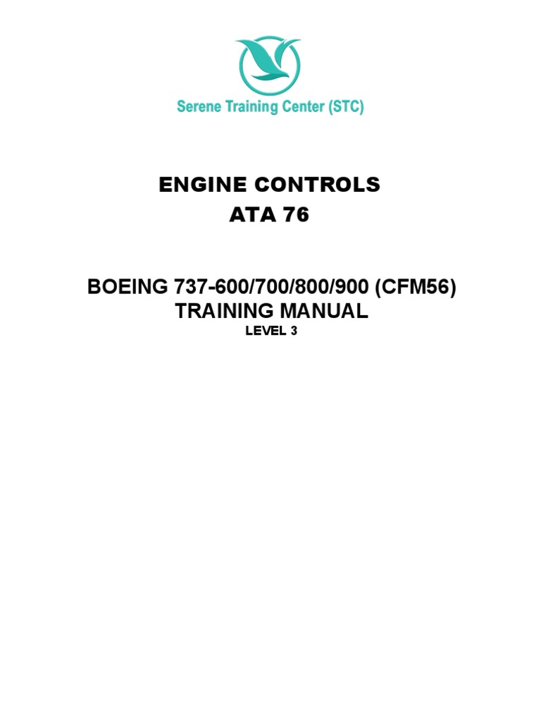 Engine Controls ATA 76: BOE ING 737-600/700/800/900 (CFM56) T RA Inin G Manual | PDF | Switch ...