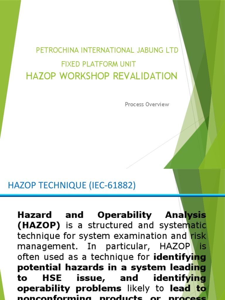 Hazop Workshop Revalidation: Petrochina International Jabung LTD Fixed Platform Unit | PDF