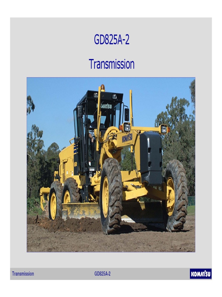 05 Komatsu GD825 Transmission System | PDF | Transmission (Mechanics ...