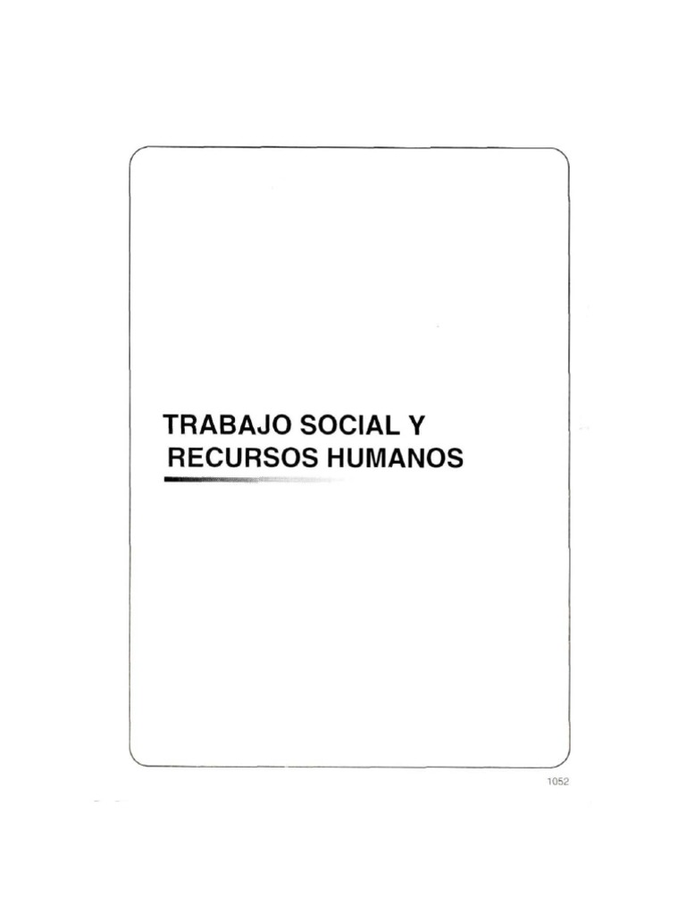 Trabajo Social y Gestion de Talento Humano. Por Lic Roxana Mesen PDF | PDF | Trabajo Social ...