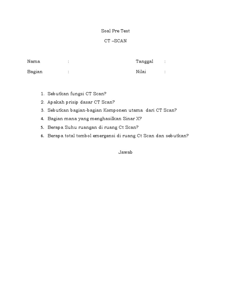 Contoh Soal Pre dan Post Test CT Scan | PDF | Sains & Matematika | Komputer