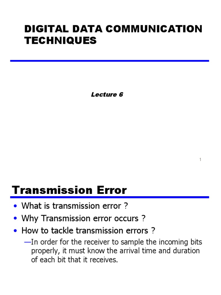 Lecture 6 | PDF | Error Detection And Correction | Data Transmission