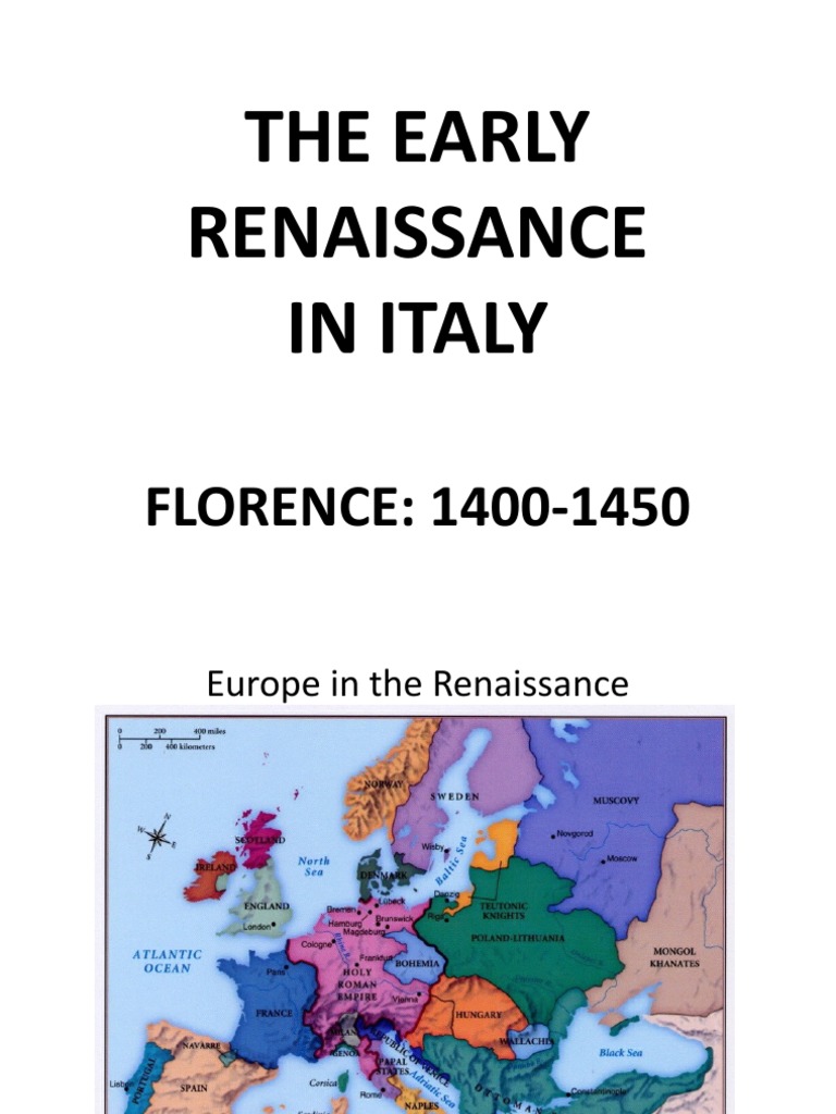 The Early Renaissance in Italy: FLORENCE: 1400-1450 | PDF | Florence ...