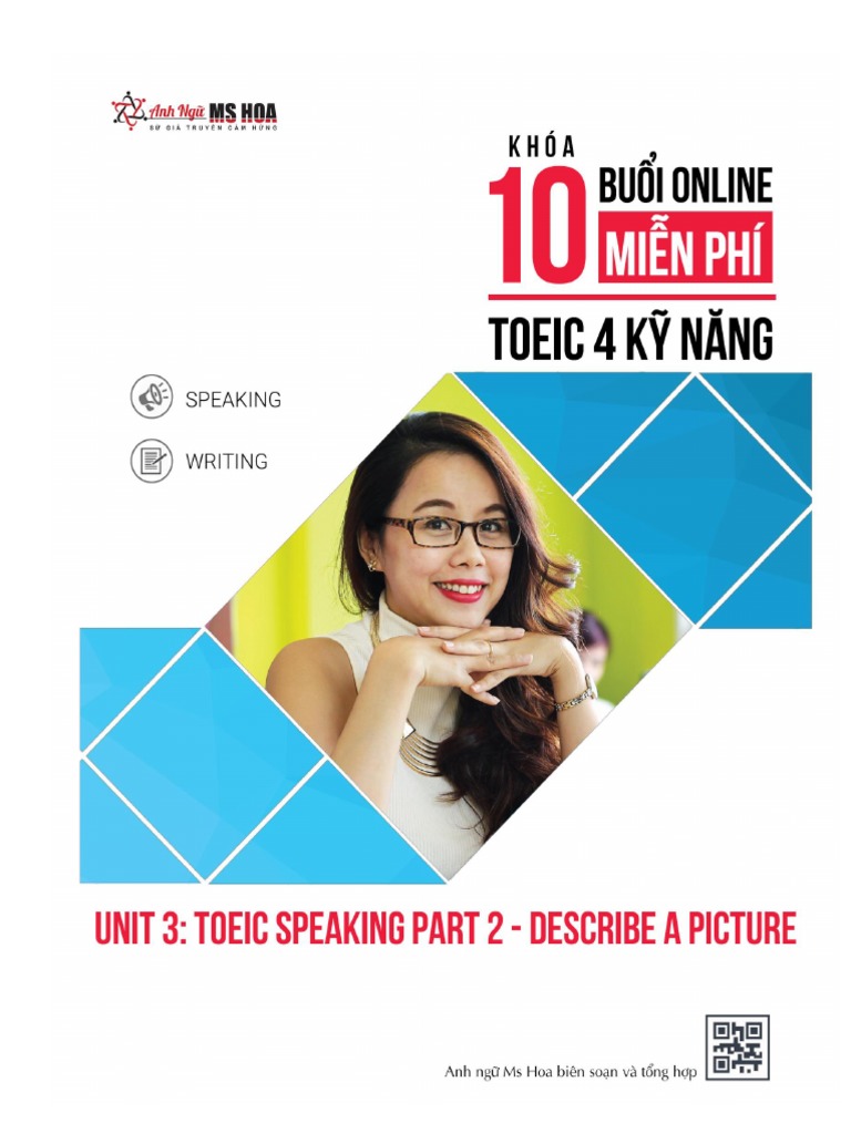 UNIT 3 - TOEIC SPEAKING PART 2 - Describe A Picture-Đã G P | PDF