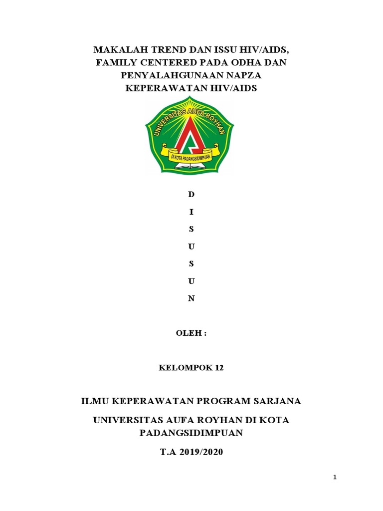 Makalah Trend Dan Issu Hiv/Aids, Family Centered Pada Odha Dan Penyalahgunaan Napza Keperawatan ...