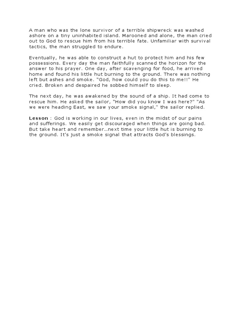 A Man Who Was The Lone Survivor of A Terrible Shipwreck Was Washed Ashore On A Tiny Uninhabited ...