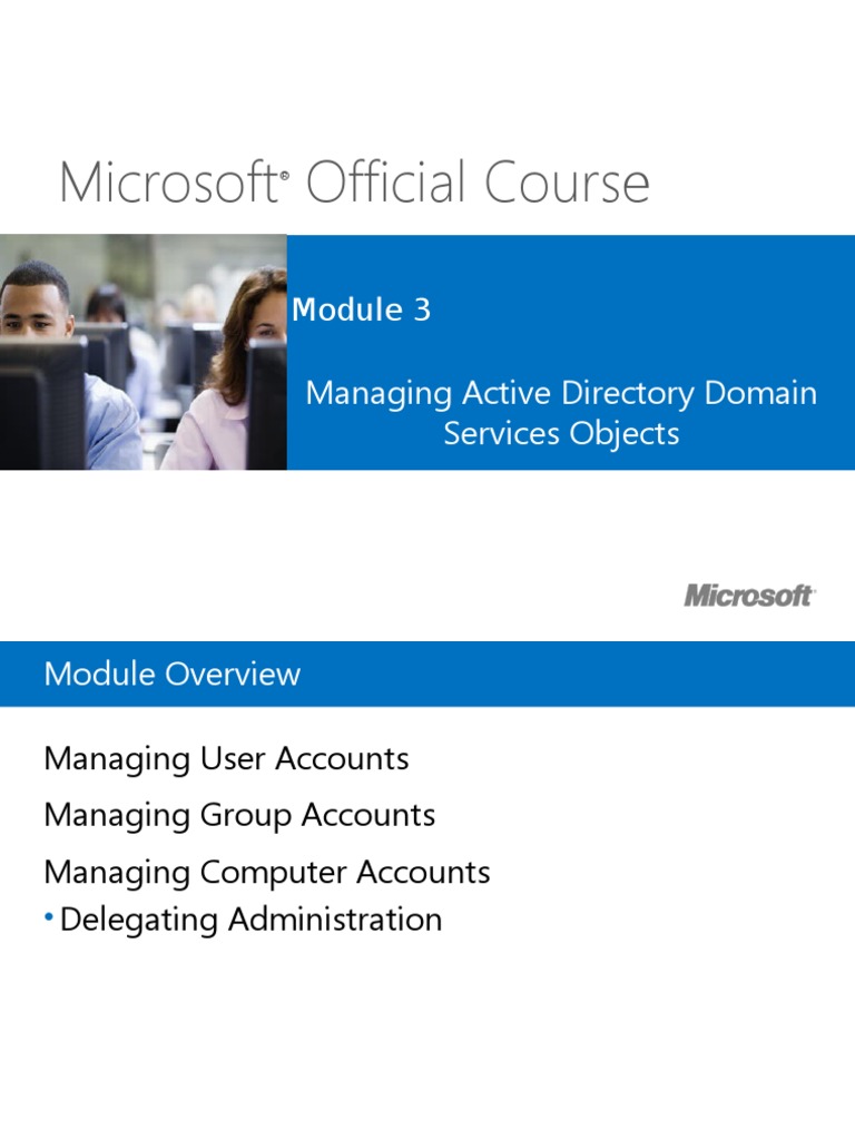 Microsoft Official Course: Managing Active Directory Domain Services ...