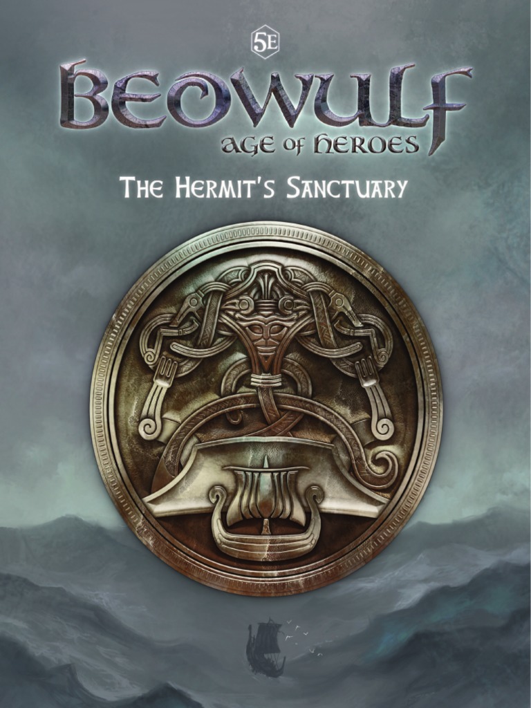 BEOWULF: Age of Heroes - The Hermits Sanctuary | PDF | Beowulf | Ships