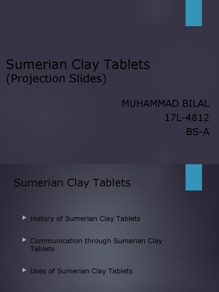Projection Slides (Sumerian Clay Tablets) | PDF