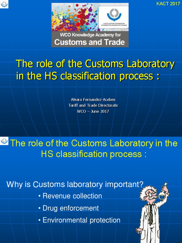 The Role of The Customs Laboratory in The HS Classification Process ...