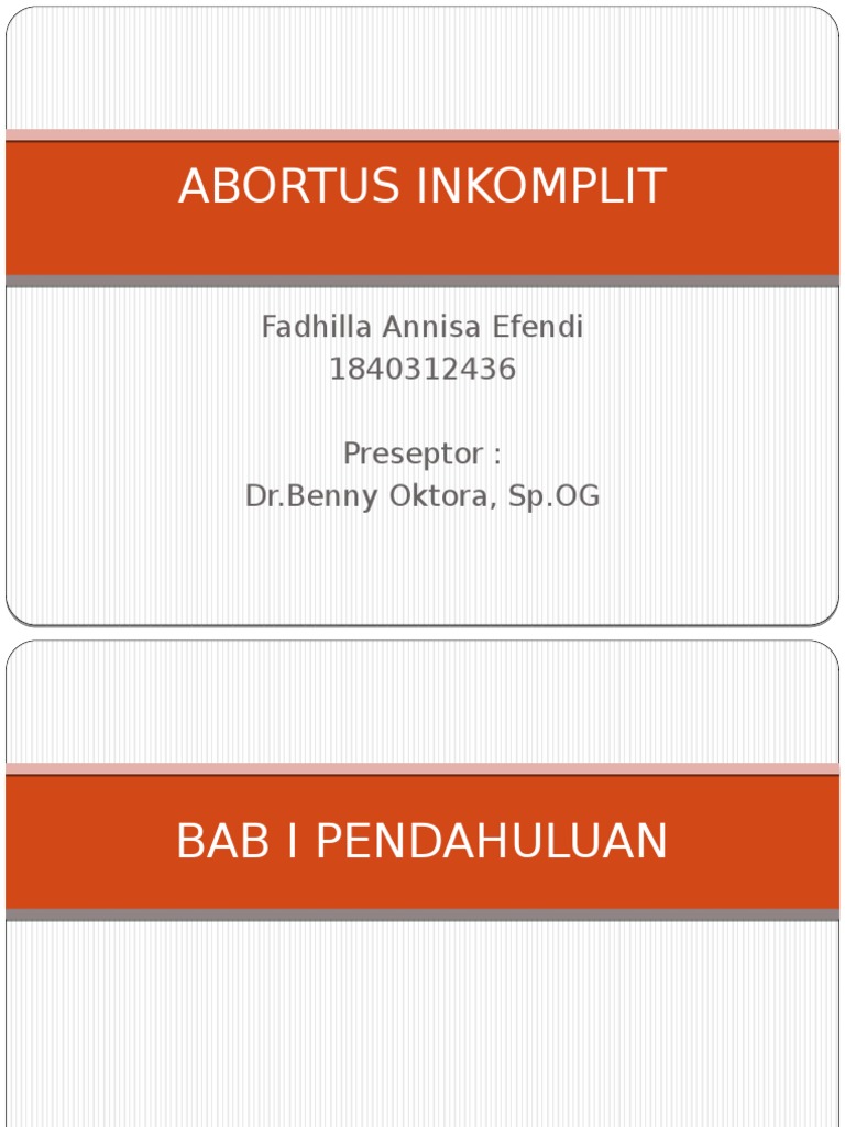 Abortus Inkomplit | PDF | Kesehatan Holistik