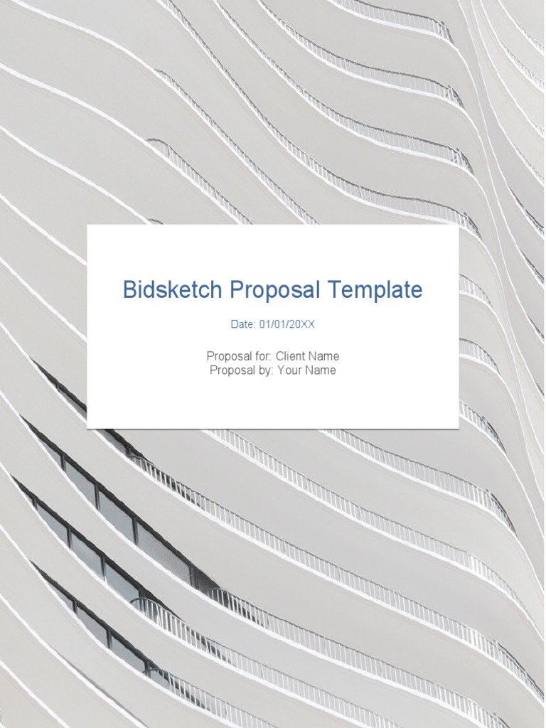 Bidsketch Proposal Template: Proposal For: Client Name Proposal By ...