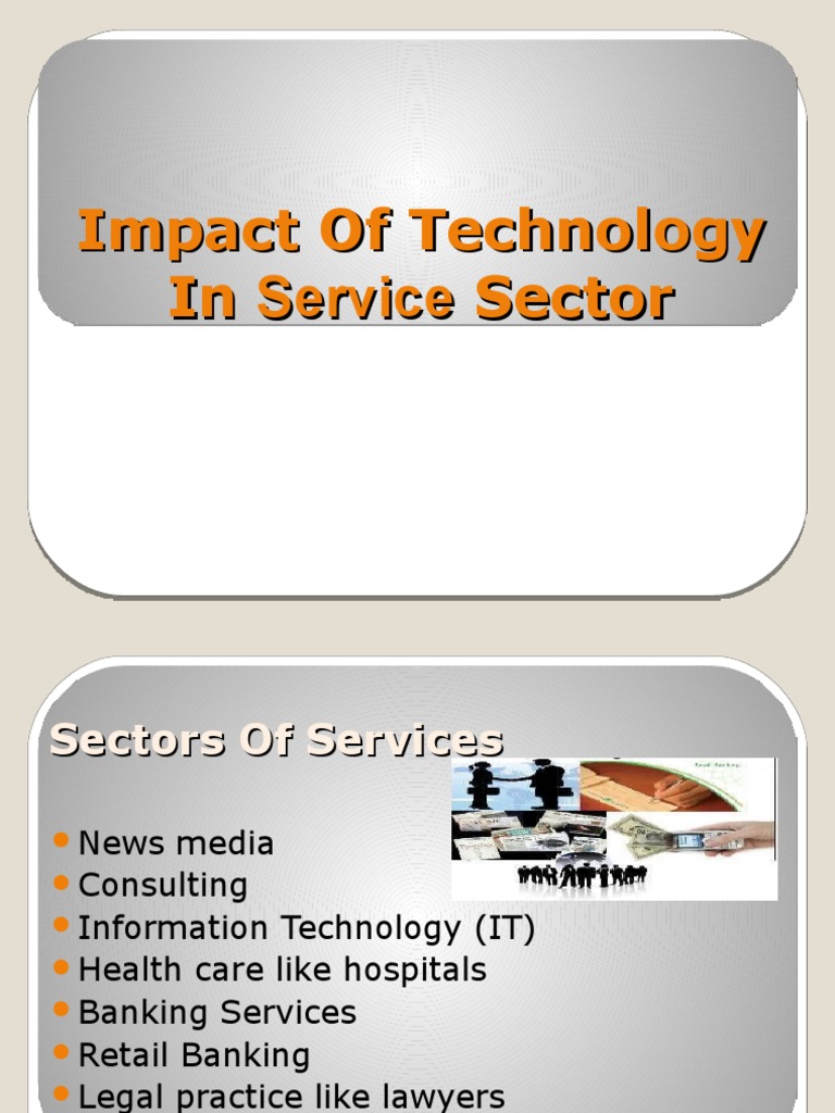 Technology's Impact on Service Sectors | PDF | Risk Management ...