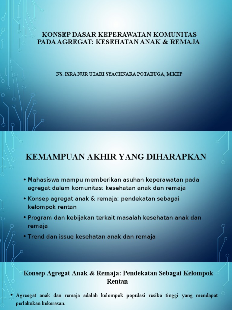 Konsep Dasar Keperawatan Komunitas Pada Agregat Kesehatan Anak & Remaja 09-May-2020 18-52-22 | PDF