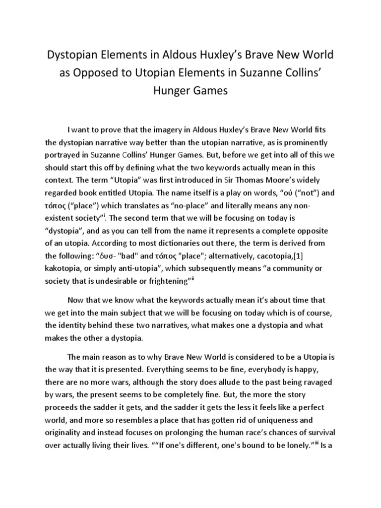 Dystopian Elements in Aldous Huxley's Brave New World As Opposed To ...