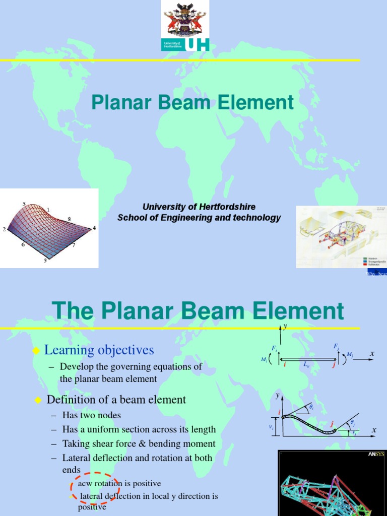 Planar Beam Element: University of Hertfordshire School of Engineering ...