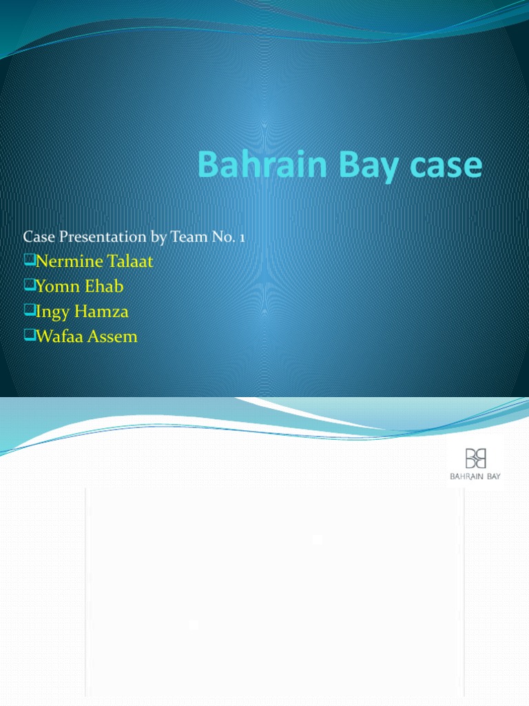 Bahrain Bay Case | PDF | Bahrain | Marketing