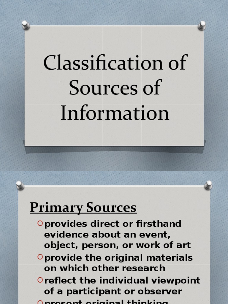 Classification of Sources of Information | PDF | Primary Sources ...