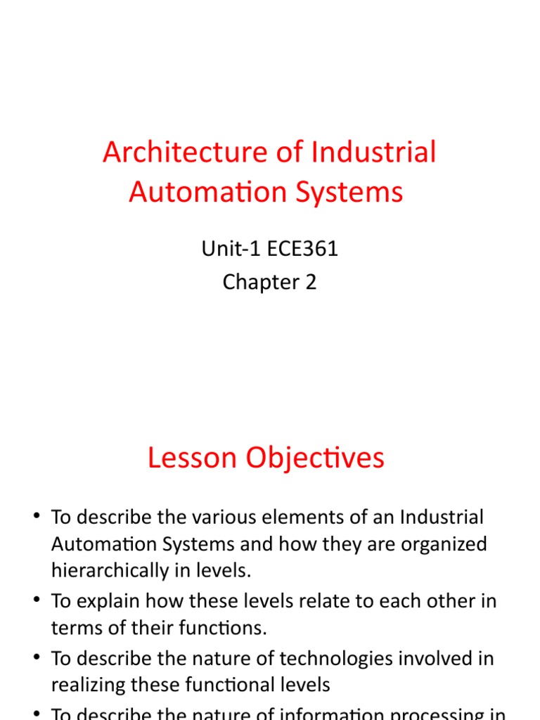 Architecture of Industrial Automation Systems: Unit-1 ECE361 | PDF ...