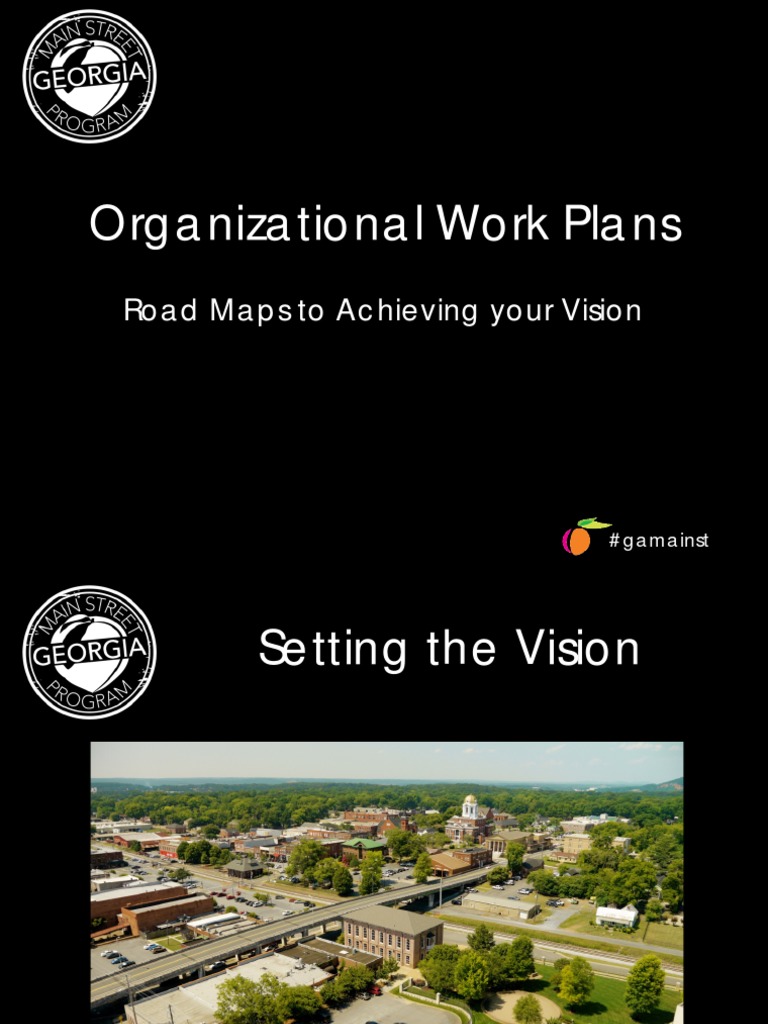 Organizational Work Plans: Road Maps To Achieving Your Vision | PDF ...