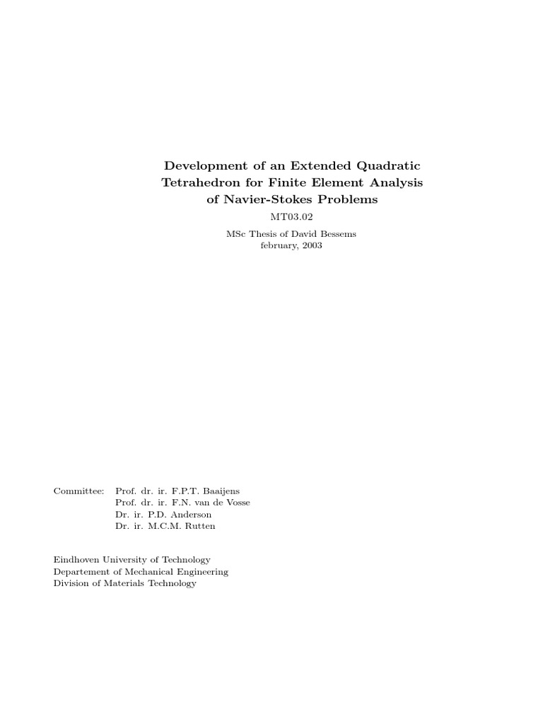 Development of An Extended Quadratic Tetrahedron For Finite Element Analysis of Navier-Stokes ...