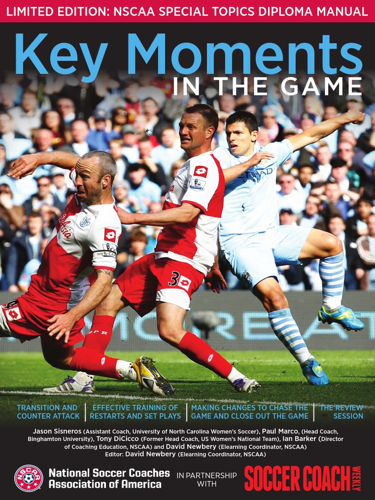 NSCAA Key Moments in The Game | PDF | Defender (Association Football ...